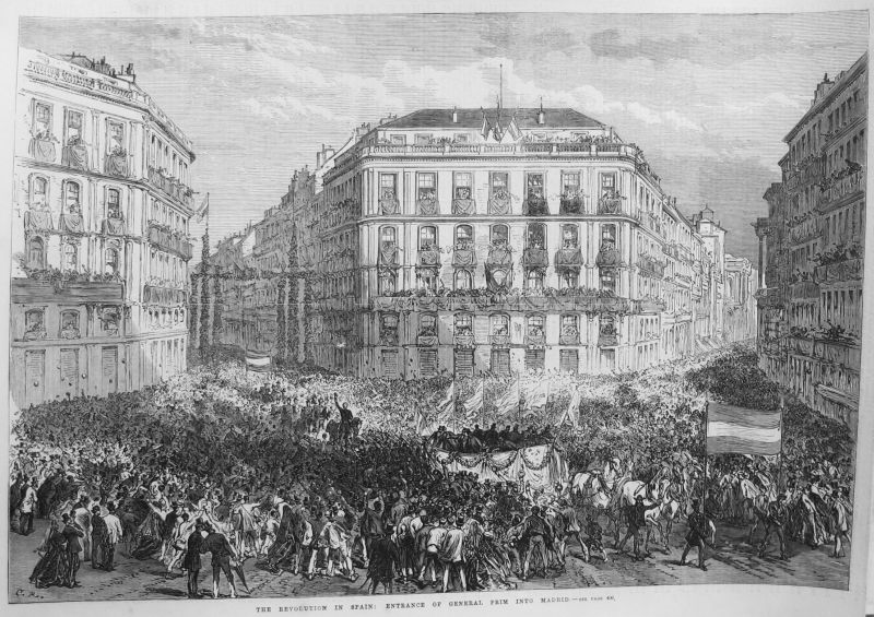 The Revolution in Spain : entrance of General Prim into Madrid ...